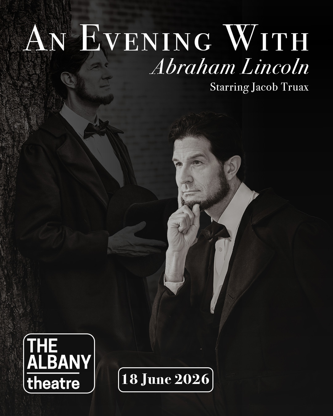 A Night with Abraham Lincoln » The Albany Theatre